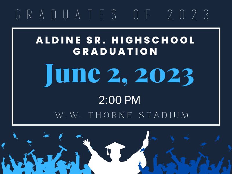 Graduation 2023 – Aldine High School